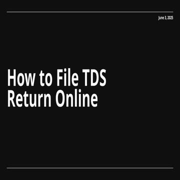 All About TDS Return Filing Online 2024.pptx
