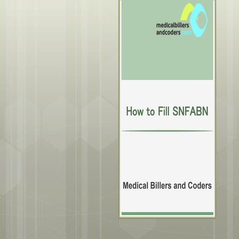 How to fill snfabn | PPTX