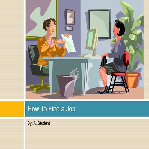 How to find a job | PPTX