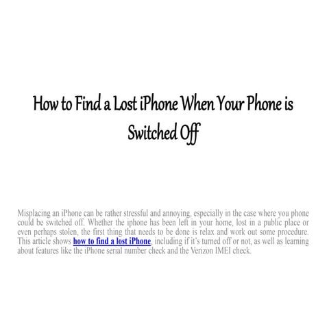 How to Find a Lost iPhone When Your Phone is Switched Off.pptx