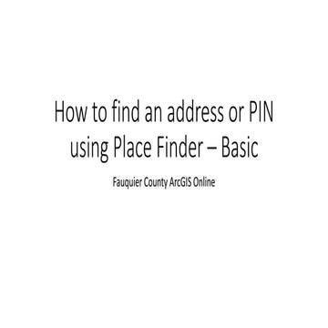 How to find an address or PIN using place finder | PPTX
