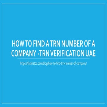 How to find a trn number of a company | PPTX