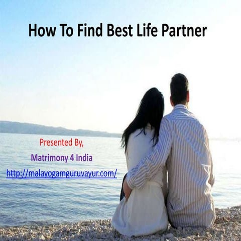How to find best life partner | PPTX