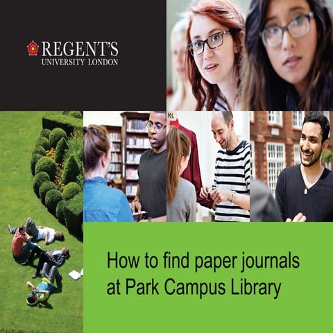 How to find paper journals at Park Campus library | PPT | Education