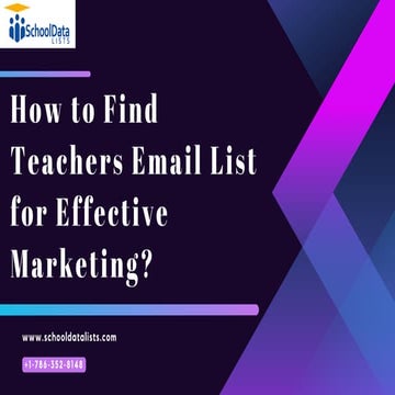 Teachers Email List The Ultimate Tool for Educational Marketing | PDF