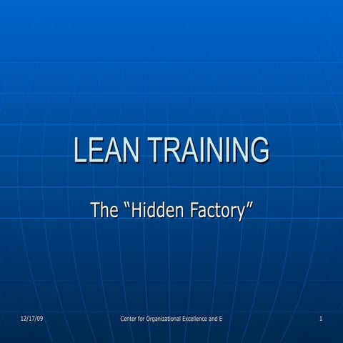 How To Find The Hidden Factory In Your Organization | PPT