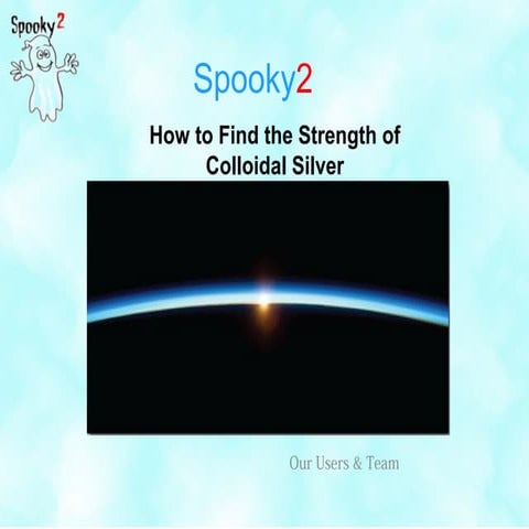 How to Find the Strength of Colloidal Silver | PPT