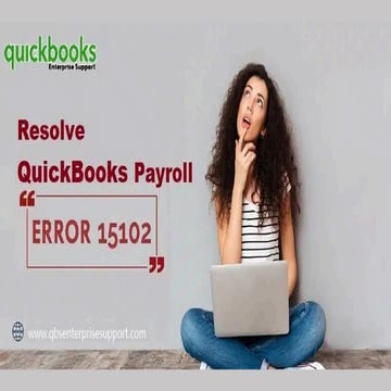 How to Fix QuickBooks Payroll Update Error 15102.pdf