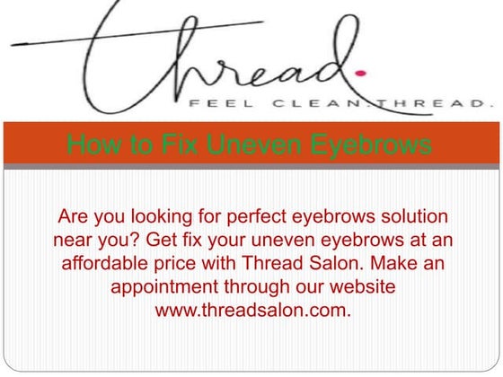 How to fix uneven eyebrows | PPTX