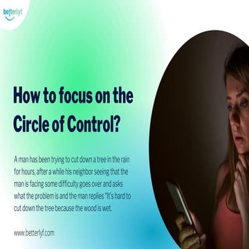How To Focus On Things In Your Control? | PPT