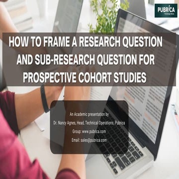 How to frame a research question and sub-research question for ...