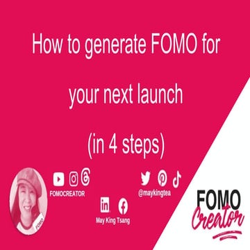 How to generate FOMO for your next launch (in 4 steps).pptx
