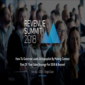 How To Generate Leads On Autopilot By Making Content Part Of Your Sales