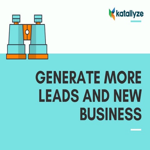 How to generate more leads and new business | PDF | Email | Internet