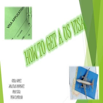 How to get a us visa | PPTX