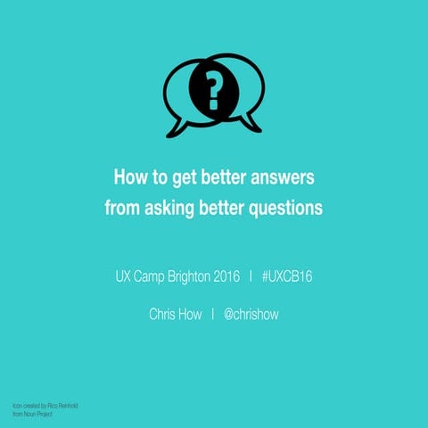 How to get better answers from asking better questions | PDF
