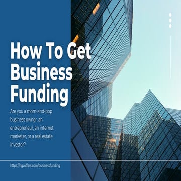 How To Get Business Funding | PPT