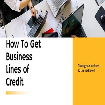 How To Get Business Lines of Credit | PDF