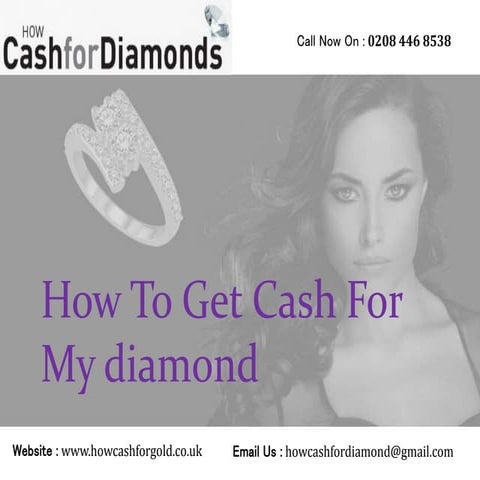 How To Get Cash, Sell For My Diamond Jewellery - How Cash For Diamonds ...
