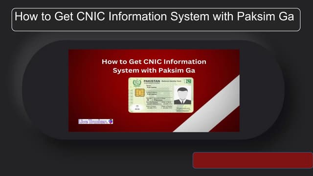 How to Check CNIC Information Online with Pakdata cf | PPTX