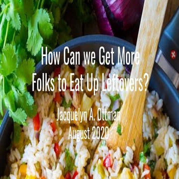 How Can We Get More Folks to Eat Up Leftovers? | PPT