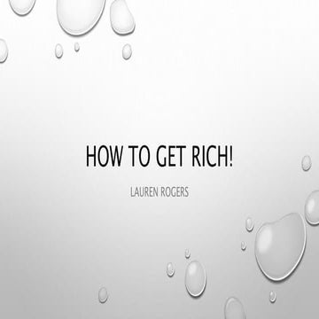 How to Get Rich! | PPTX