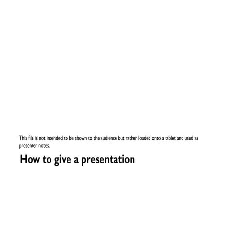 How To Give A Presentation | PPT