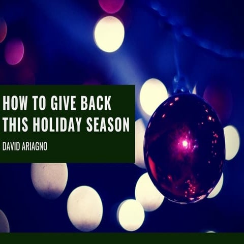 How To Give Back This Holiday Season | PPT