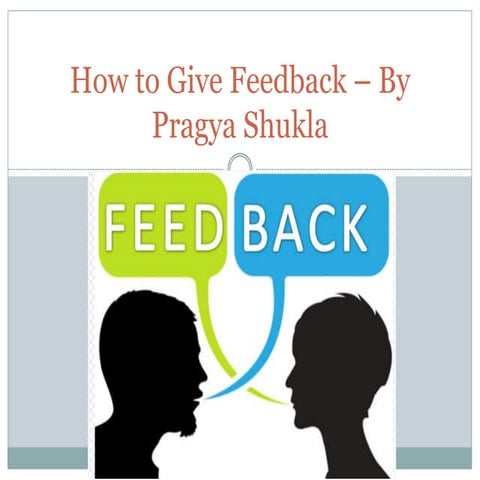 How to give feedback? | PPTX