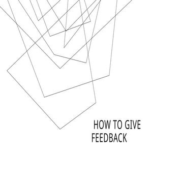 How to Give Feedback - Presentation for Managers | PPT