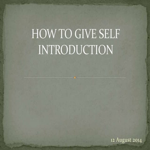 How to give_self_introduction | PPTX