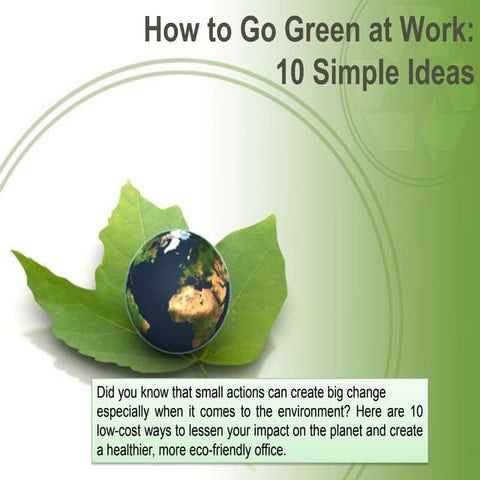 How To Go Green At Work | PPT