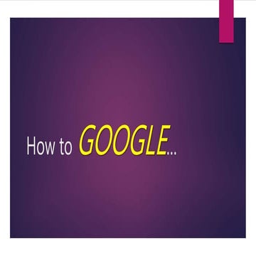 How to google | PPT