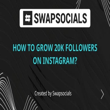 How to Grow 20k Followers on Instagram.pptx