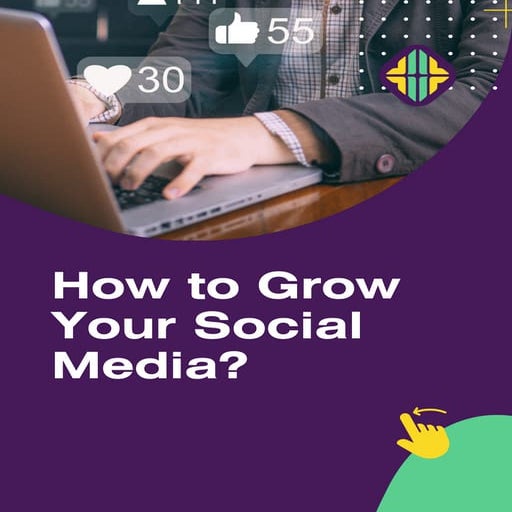 How to Grow Your Social Media. Follow the tips | PDF