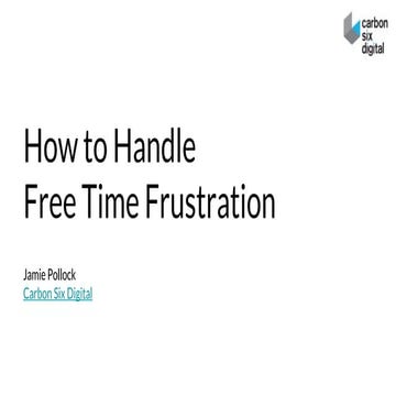 How to handle free time frustration | PPTX | Large Animals | Pets
