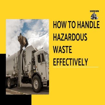 How to Handle Hazardous Waste Effectively | PDF