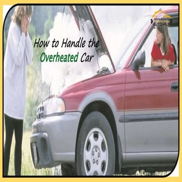 How to Handle the Overheated Car | PPTX