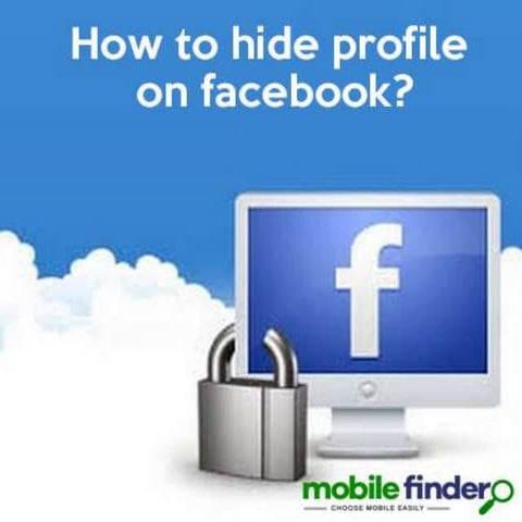 How to hide profile on facebook | PPT