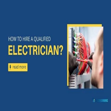 How to Hire a Qualified Electrician? | PPT