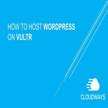 How To Host Wordpress On Vultr Ppt
