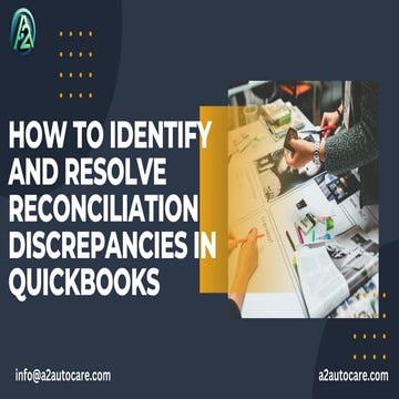 How to Identify and Resolve Reconciliation Discrepancies in QuickBooks ...