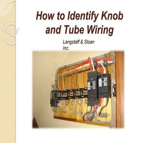 How to Identify Knob and Tube Wiring