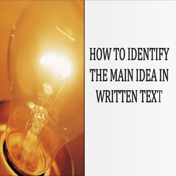 How to identify the main idea in written text | PPT