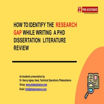 How to Identify the Research Gap While Writing a PhD Dissertation ...