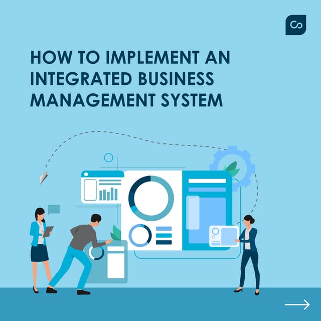 How to Implement an Integrated Business Management System | PDF