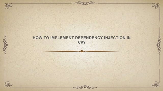 How to implement dependency injection in c# | PPTX | Programming ... How to implement dependency injection in c# | PPTX | Programming ...