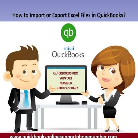 How to Import or Export Excel Files in QuickBooks? | PPT
