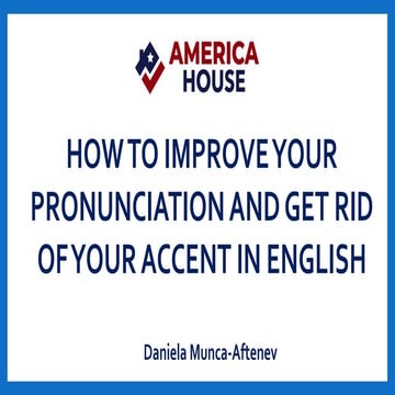 How to imprive your pronunciation | PPT