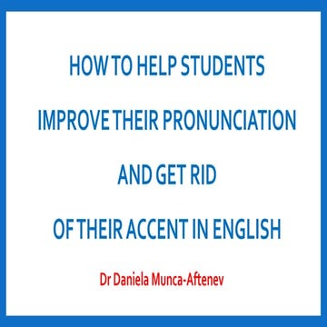 How to improve your pronunciation in English | PPT